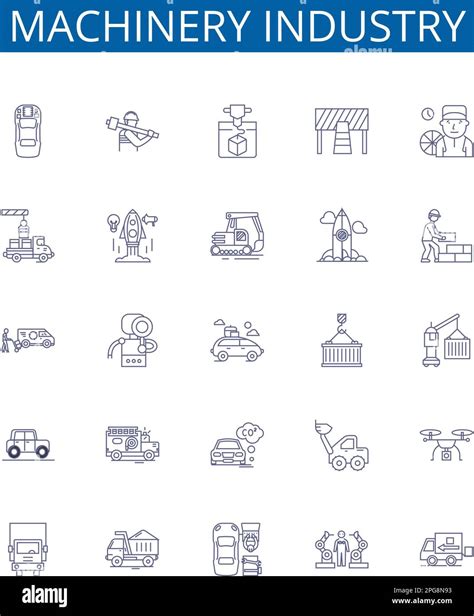 Machinery Industry Line Icons Signs Set Design Collection Of Machinery Industry Engineering