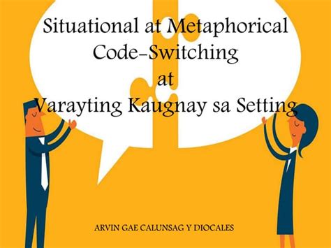 situational at metaphorical code switching pptx