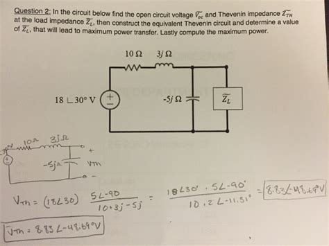 Solved Find The Open Circuit Voltage Voc And Thevenin