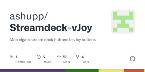 Github Ashuppstreamdeck Vjoy Map Elgato Stream Deck Buttons To Vjoy