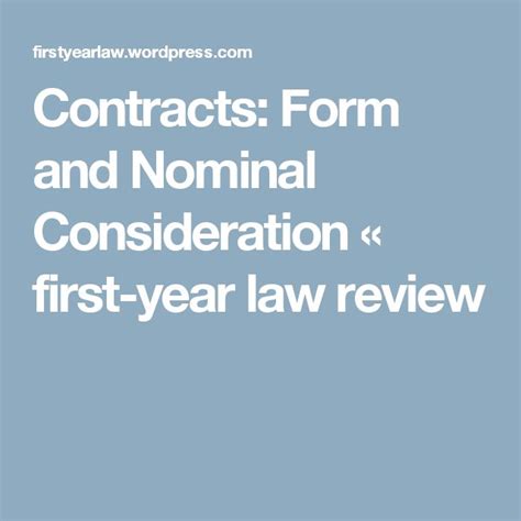 Contracts Form And Nominal Consideration Contract Consideration Form