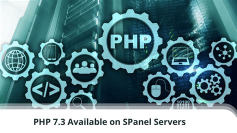Php 73 Available On Spanel Servers Scalahosting Blog