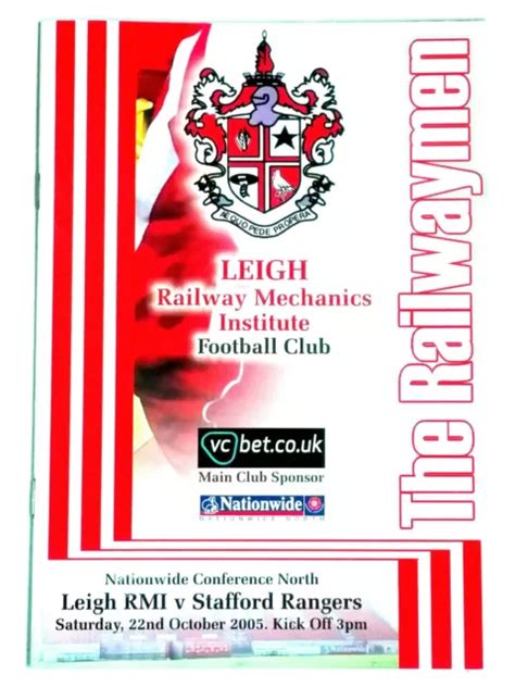 Leigh Rmi V Stafford Rangers 22102005 Conference North Very Rare £14