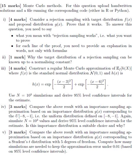 Marks Monte Carlo Methods For This Question Chegg