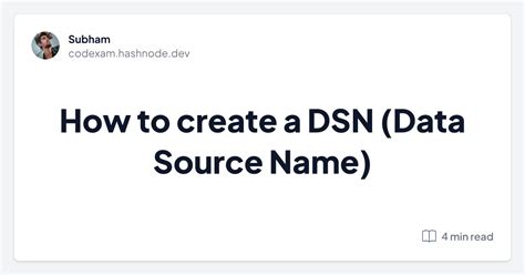 How To Create A Dsn Data Source Name 📝