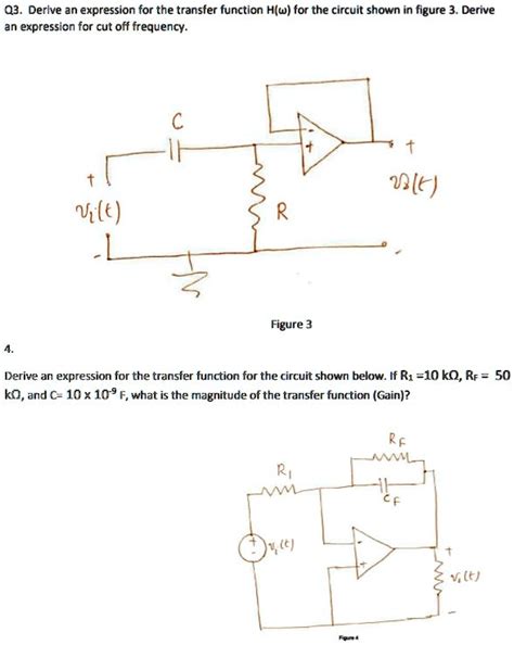 Q3 Derive An Expression For The Transfer Function H ω For The Circuit Shown In Figure 3