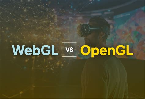 Initial Thoughts On Webgl Vs Opengl Aircada Blog