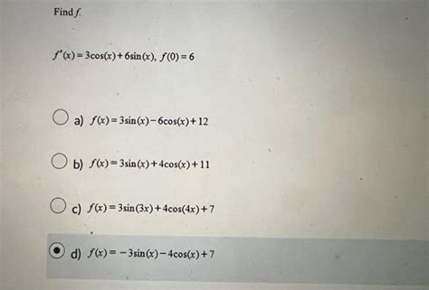 Solved Find F F X Cos X Sin X F A Chegg Com