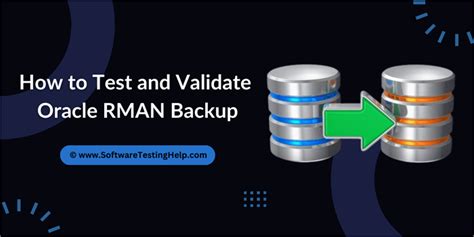 What Is Oracle Rman And How To Validate Rman Backup
