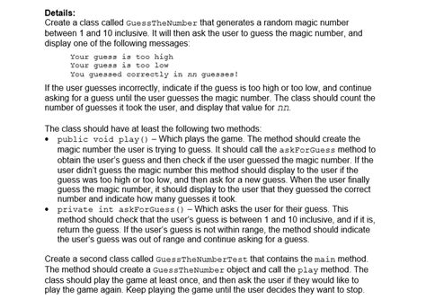 Solved Details Create A Class Called GuessTheNumber That Chegg