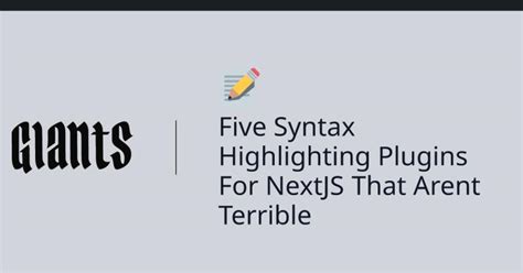 Dominic Magnifico On Linkedin Five Syntax Highlighting Plugins For Nextjs That Arent Terrible