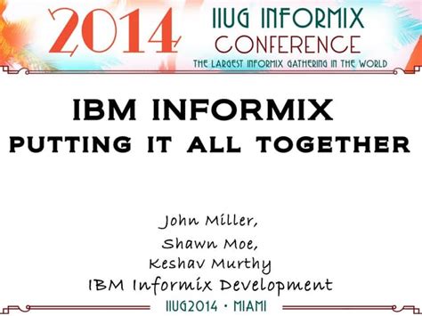 Informix Sql And Nosql Putting It All Together Ppt