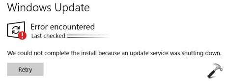 Fix We Could Not Complete The Install Because An Update Service Was Shutting Down