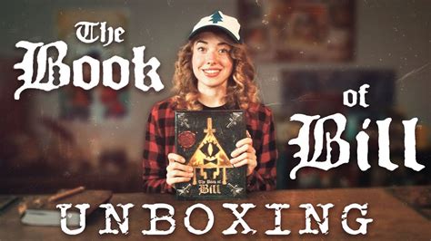 Unboxing The Book Of Bill Exclusive Edition Gravity Falls Youtube