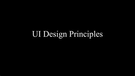 Ui Design Principles Presentation