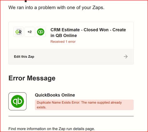Quickbooks Online Error Duplicate Name Exists The Name Supplied Already Exists Zapier Community