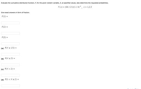 Solved Evaluate The Cumulative Distribution Function F For