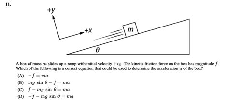[get answer] 11 y x m a box of mass m slides up a ramp with