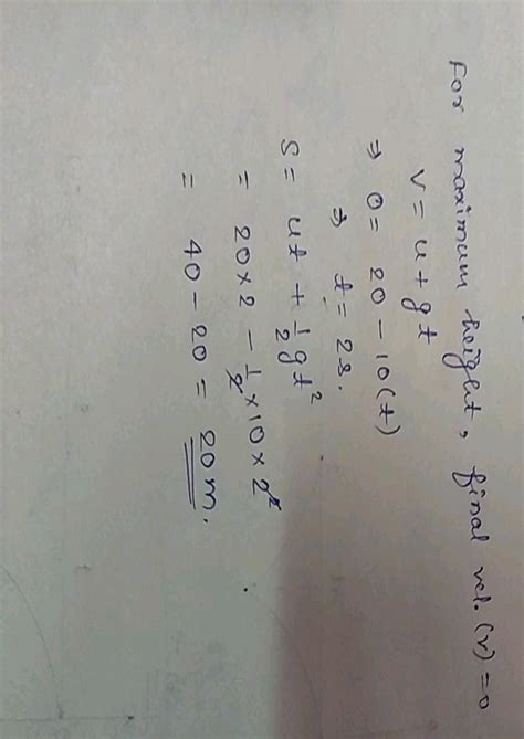 28 An Object Is Projected Vertically Upwards With A Velocity Of 20