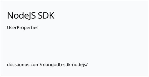 Userproperties Nodejs Sdk Userproperties Nodejs Sdk