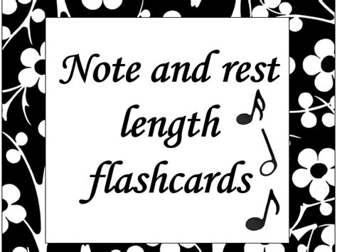 Musical Note And Rest Length Flashcards Note Value Teaching Resources