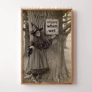 Slippery When Wet Wicked Witch Printable Dark Academia Decor Moody Digital Printable Decor