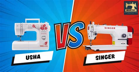Usha Vs Singer Sewing Machine Pros And Cons
