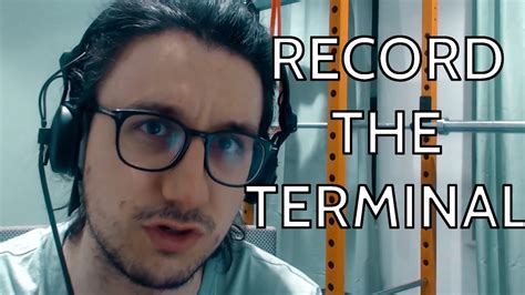 Record The Command Line With Script Youtube