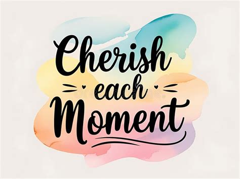 Cherish Each Moment Watercolor Design Stock Illustration Illustration