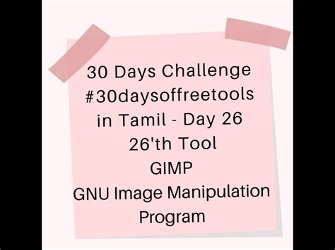 Day26 Challenge Gimp Gnu Image Manipulation Program Day26