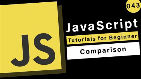 Javascript Basics Comparison Operator Youtube
