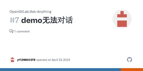 demo无法对话 · issue 7 · opengvlab ask anything · github