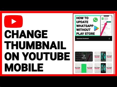 How To Change Thumbnail On YouTube Mobile YouTube