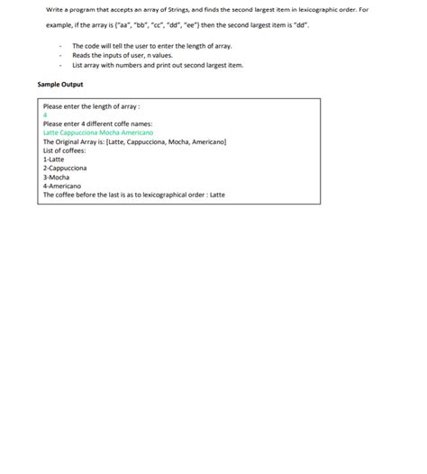 Solved Write A Program That Accepts An Array Of Strings And