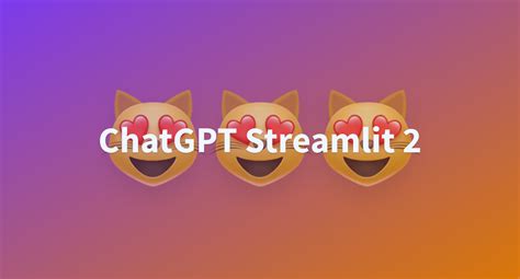 Chatgpt Streamlit 2 A Hugging Face Space By Awacke1