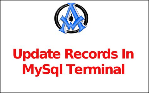 Update Records In Mysql Terminal