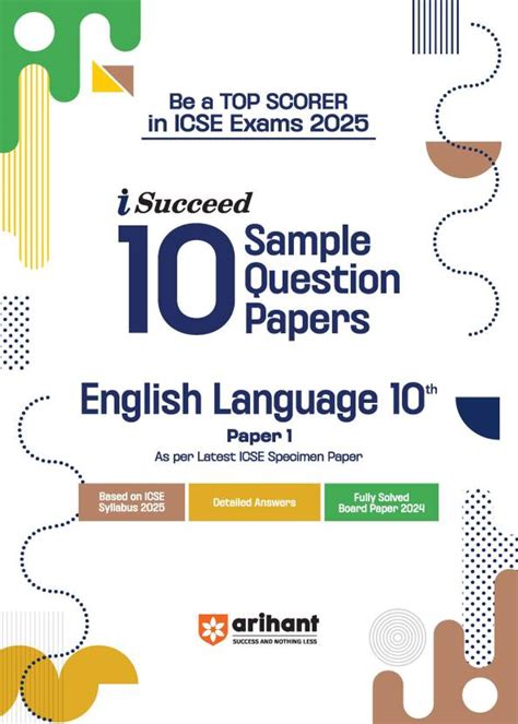 Arihant I Succeed Icse 15 Sample Papers English Language Paper 1 Class 10th For Exam 2025