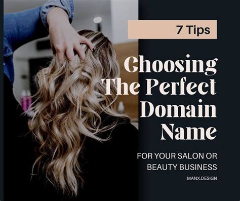 7 Tips For Choosing The Perfect Domain Name For Your Salon Business
