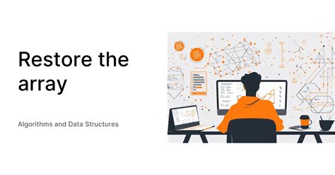 Restore The Array Algorithms And Data Structures
