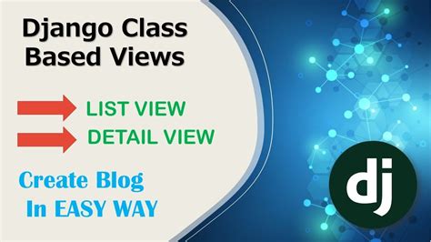 Django Class Based View Django Cbv Youtube