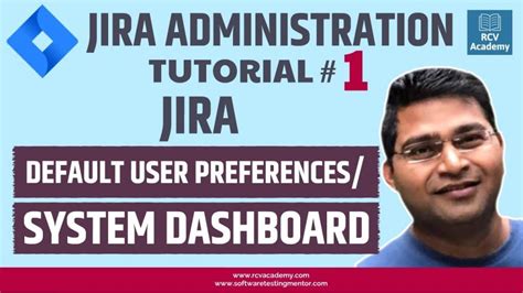 Jira Administration Tutorial 1 Jira Default User Preferences