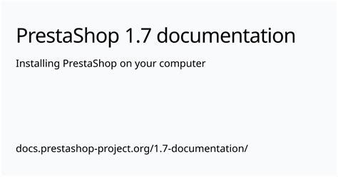 installing prestashop on your computer prestashop 1 7 documentation