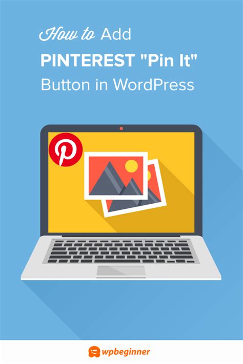 How To Add Pinterest Pin It Button In WordPress Ultimate Guide Pinterest Marketing