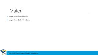 07 Insertion Sort Dan Selection Sort V1 2 Pptx