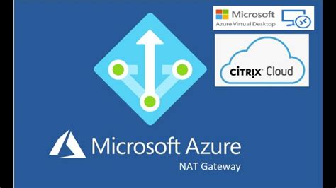 Aaron M On Linkedin Azure Nat Gateway With Azure Virtual Desktop And Citrix Daas