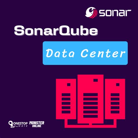 New Sonarqube Data Center ศูนย์ข้อมูล Monster Online