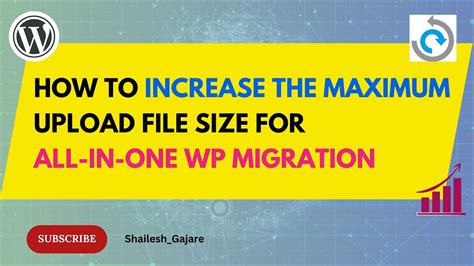how to increase the maximum upload file size for all in one wp