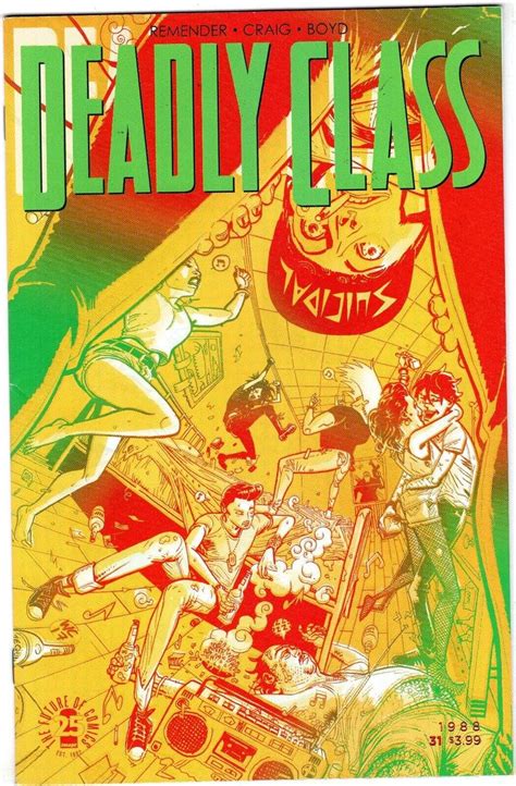 Deadly Class 31 Cvr A Craig And Boyd Wes Craig Art Deadly Class Comic