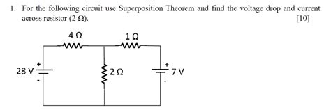 Solved 1 For The Following Circuit Use Superposition
