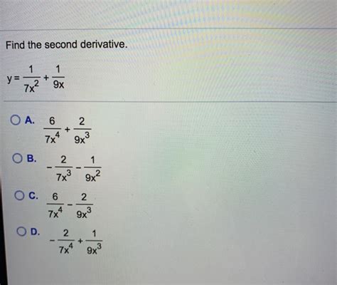 Solved Find The Second Derivative Chegg Com